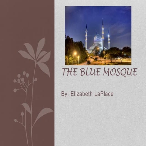 The blue mosque | PPTX