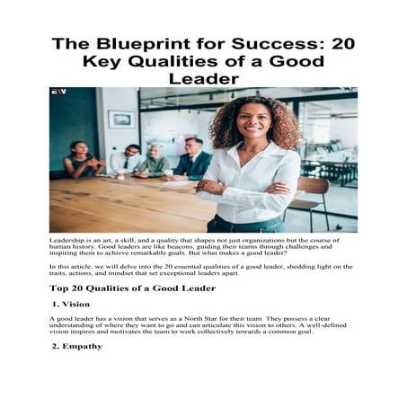 The Blueprint for Success: 20 Best Key Qualities of a Good Leader ...