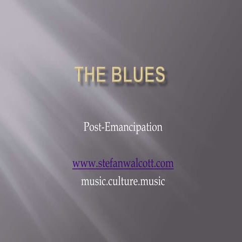 The Blues | PPT