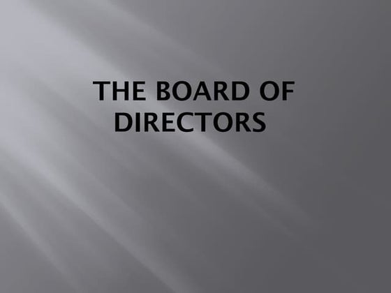 Introduction to the Concept of Board of Directors.pptx