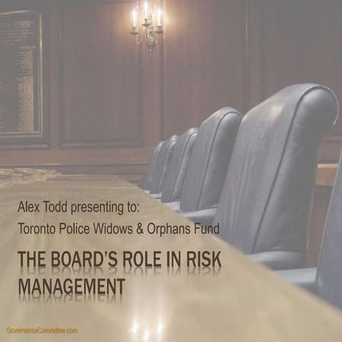 The Board’s Role in Risk Management & Restructuring a Fraternal | PPTX ...