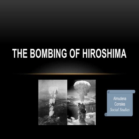The bombing of hiroshima | PPT