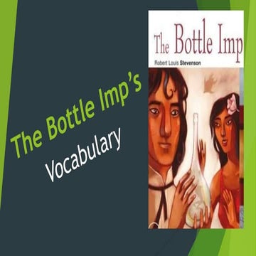 The bottle imp - vocabulary | PPTX