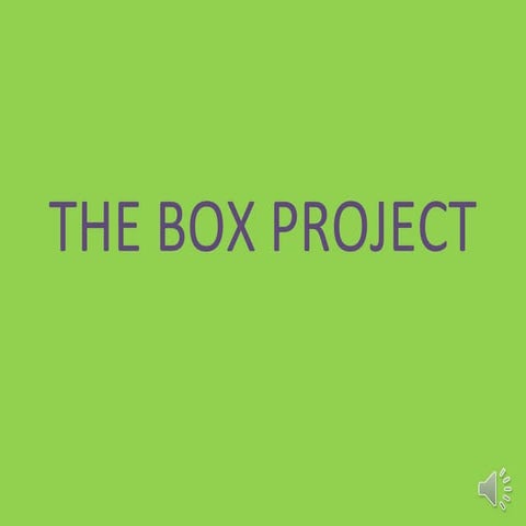 The box project | PPS