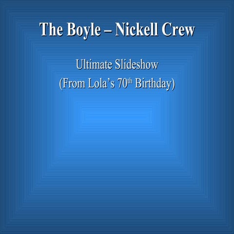 The Boyle – Nickell Crew | PPT