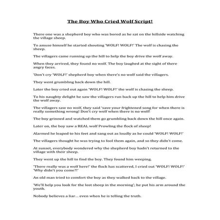 task 6 The boy who cried wolf script | DOCX