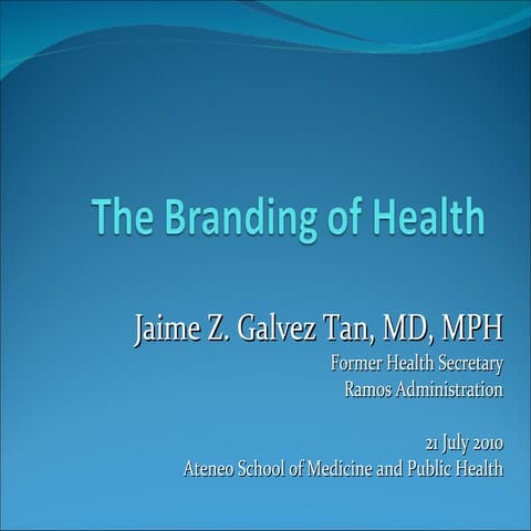 The Branding of Health | PPT