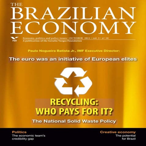 The Brazilian Economy - Recycling: Who pays for it? - october 2011 | PDF