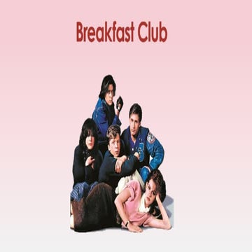 The Breakfast Club | PPTX