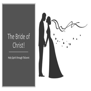 The Bride of Christ | PPT