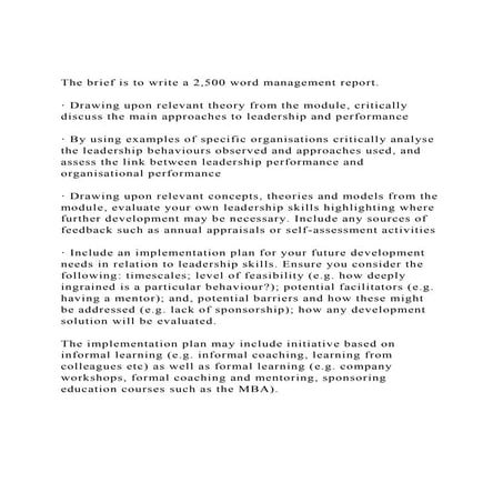 The brief is to write a 2,500 word management report.· Drawi.docx