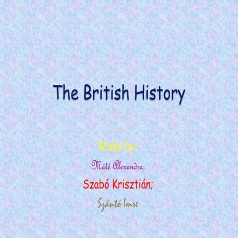 The British History | PPTX