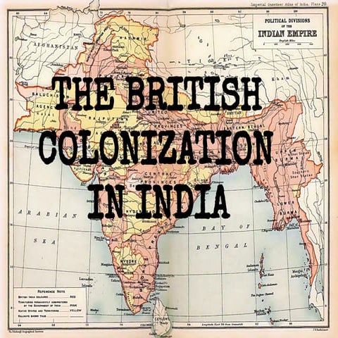 The British Colonization of India: History, Impact, and Independence | PDF