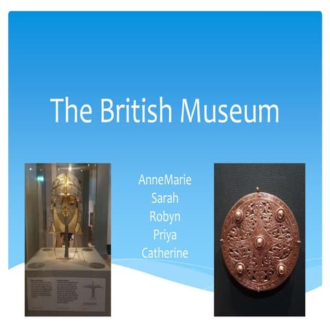 The British Museum | PPTX
