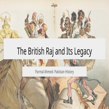 The British Raj and Its Legacy_ _1_.pptx