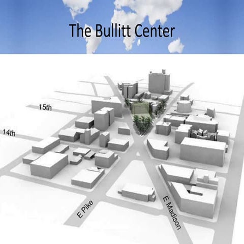 The bullitt center | PPTX