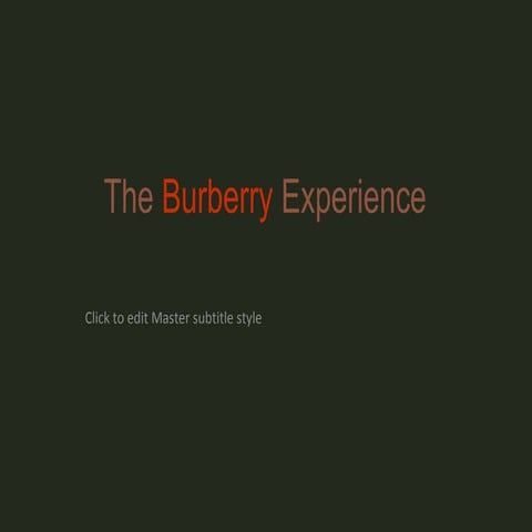 The Burberry Experience | PPT