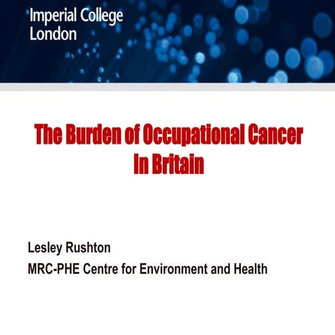 The burden of occupational cancer in britain | PPT