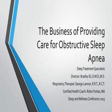 The business of providing treatment for obstructive sleep apnea | PPT