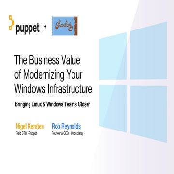 The Business Value of Modernizing your Windows Infrastructure and ...