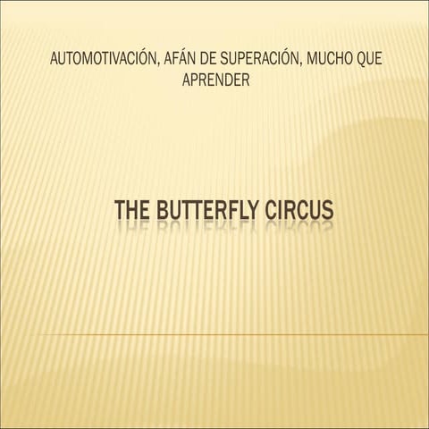 The butterfly circus | PPT
