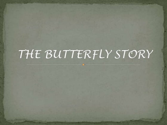 A Butterfly’s Lesson | PPT