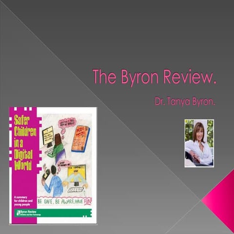 The Byron Review | PPT