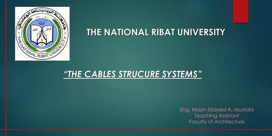 Cable and Tensile Structures for Architecture and Engineering | PPT