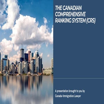 The Canadian Comprehensive Ranking System (CRS) | PDF