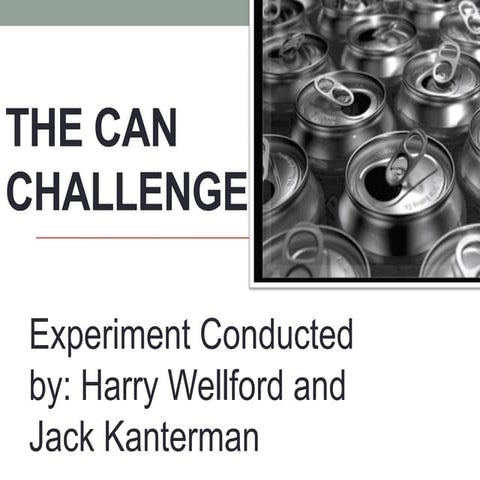 The can challenge | PPTX