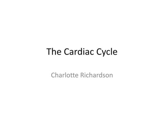 The Cardiac Cycle | PDF