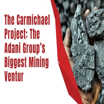 A Story Of Adani Coal Import Adani's International Mining Projects.pptx