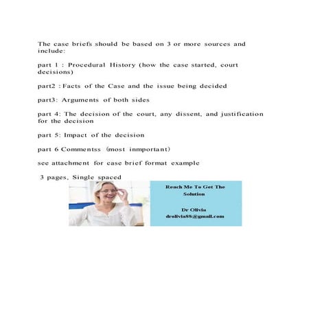 The case briefs should be based on 3 or more sources and include | DOCX