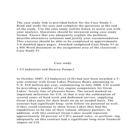 The case study link is provided below for the Case Study 1. Read.docx