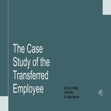 The Case Study of the Transferred Employee.pptx