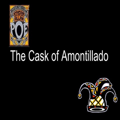 The Cask Of Amontillado | PPT