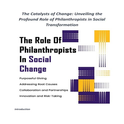 Social Catalysts: Philanthropy's Transformative Role | PDF