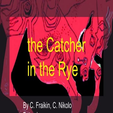 the catcher in the rye.pptx presentation for English class | PPT