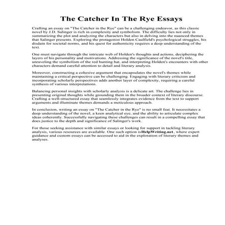 The Catcher In The Rye Essays. Persuasive essay: Essay catcher in the ...