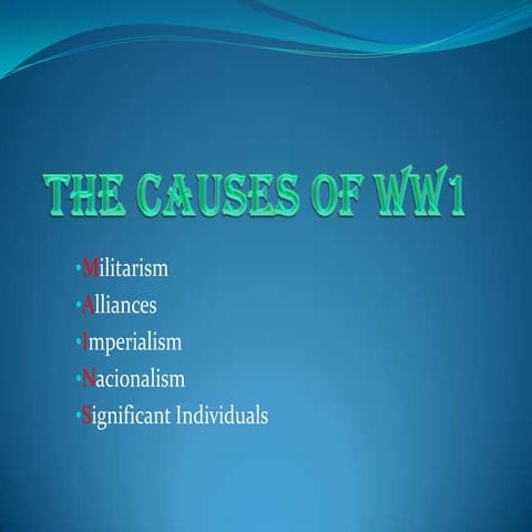 1 the main causes of wwi slideshare version