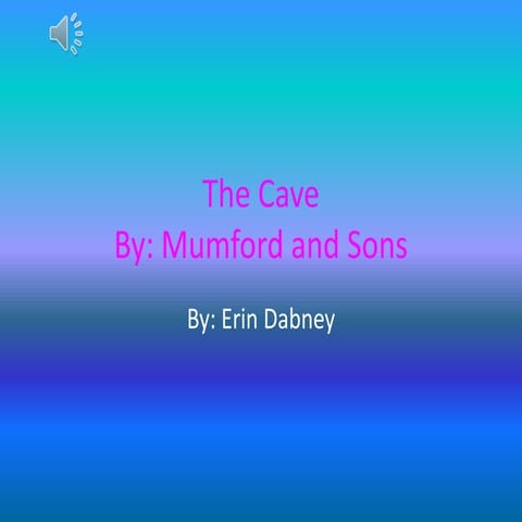 The Cave by Erin Dabney | PPTX