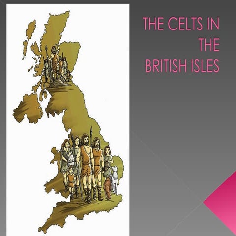 The celts | PPT