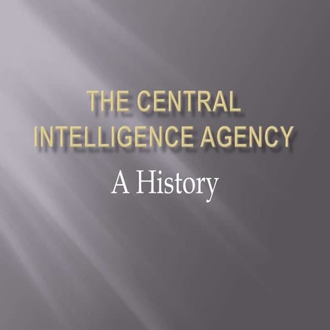 The Central Intelligence Agency | PPTX