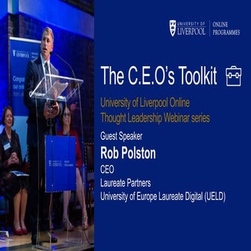 The CEO Toolkit with Laureate Partners CEO Rob Polston | PPT