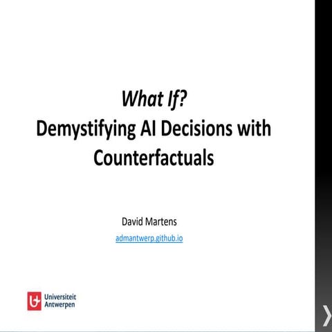 What If? Demystifying AI Decisions with Counterfactuals | PPTX