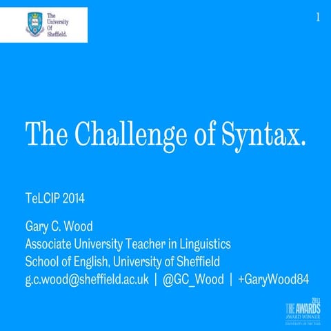 The Challenge of Syntax: teaching introductory syntax to undergraduate ...