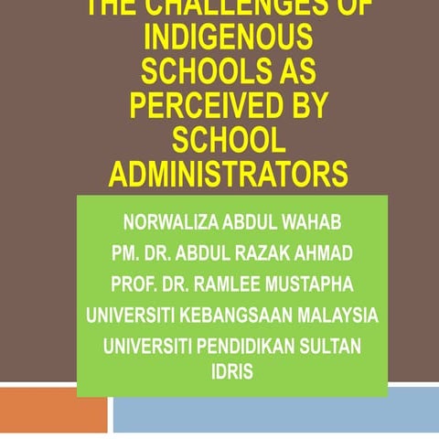 The challenges of indigenous schools as perceived by school ...