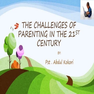 the challenges of parenting in the 21sts century.pptx