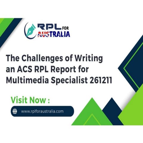 The Challenges of Writing an ACS RPL Report for Multimedia Specialist ...