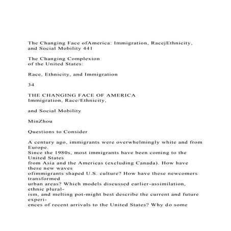 The Changing Face ofAmerica Immigration, RacejEthnicity, and .docx